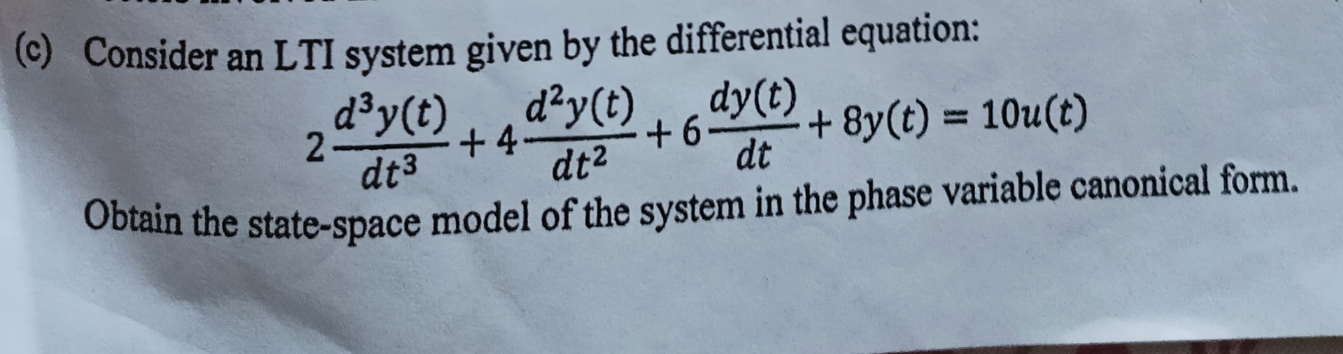 Solved (c) ﻿Consider an LTI system given by the differential | Chegg.com
