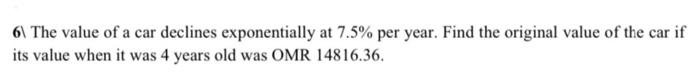 Solved P=Poe−rt6\The value of a car declines exponentially | Chegg.com