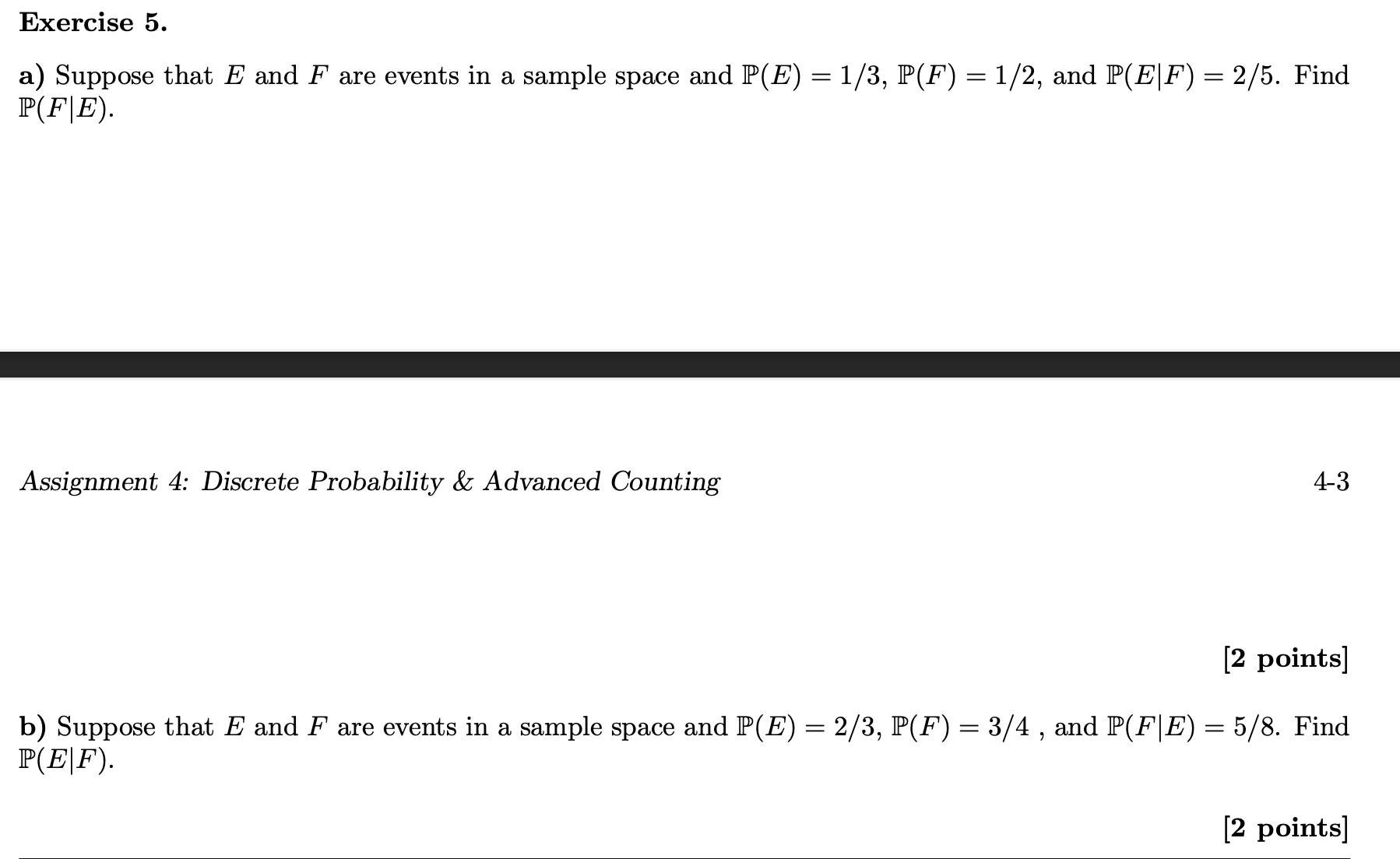Solved Exercise 5.a) ﻿Suppose that E ﻿and F ﻿are events in a | Chegg.com