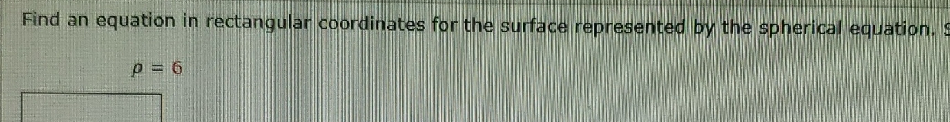 Solved Find an equation in rectangular coordinates for the | Chegg.com