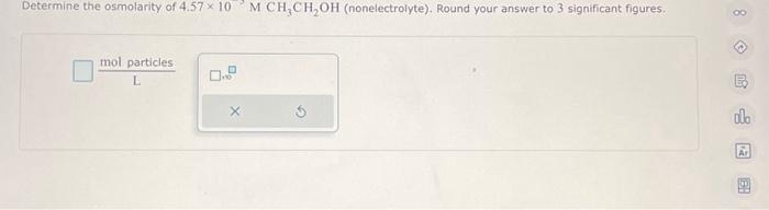 Solved Determine the osmolarity of 4.57 × 10 M CH3CH₂OH | Chegg.com