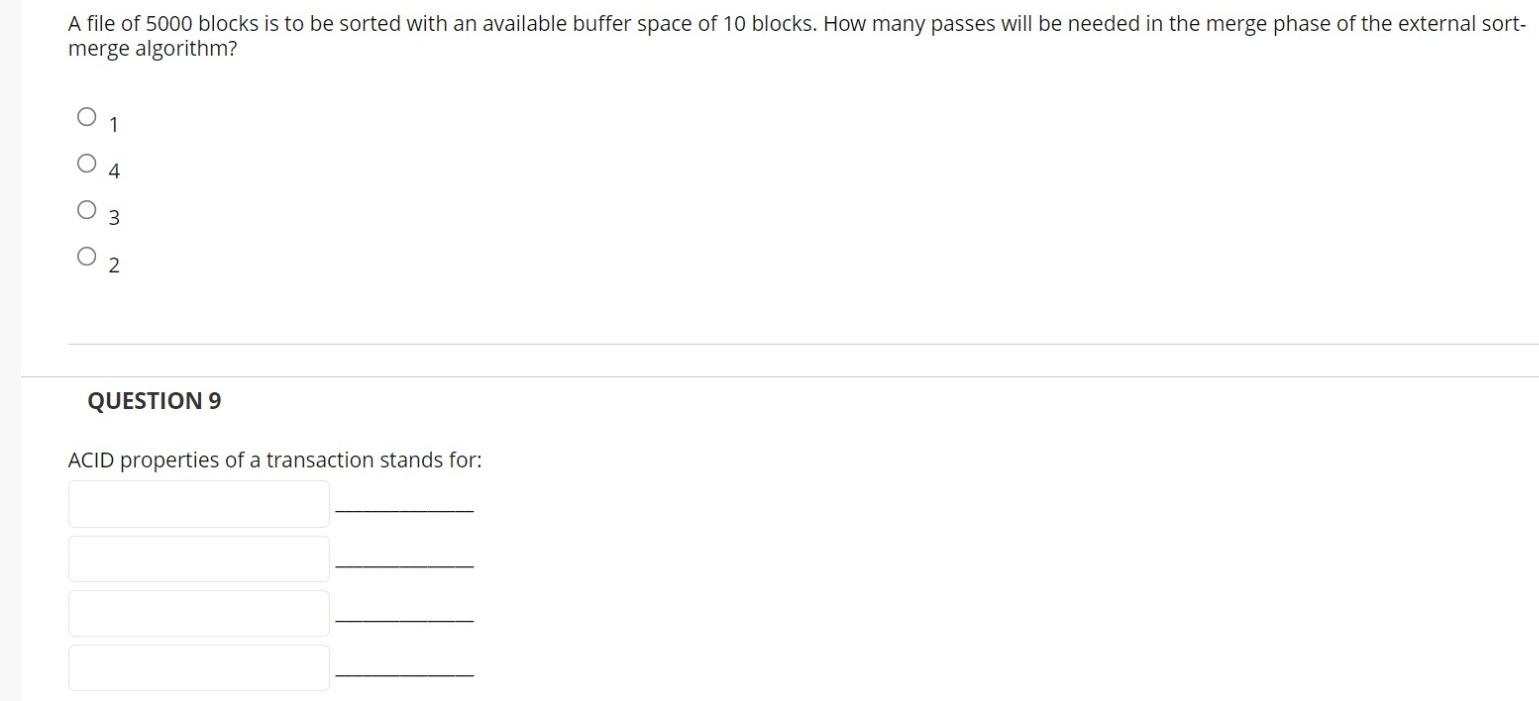 Solved A file of 5000 blocks is to be sorted with an | Chegg.com