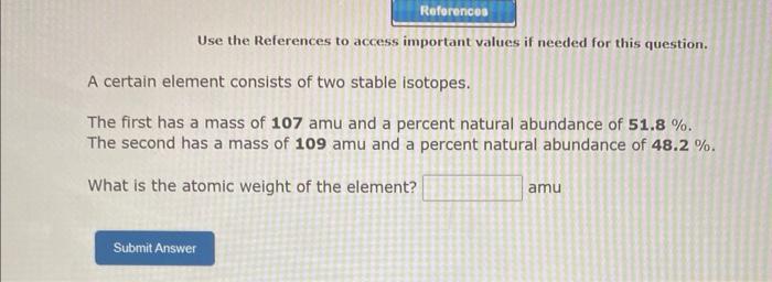 Solved Use the References to access important values if | Chegg.com