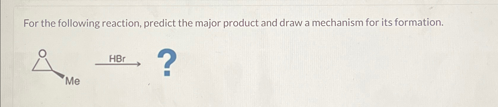 Solved For the following reaction, predict the major product | Chegg.com