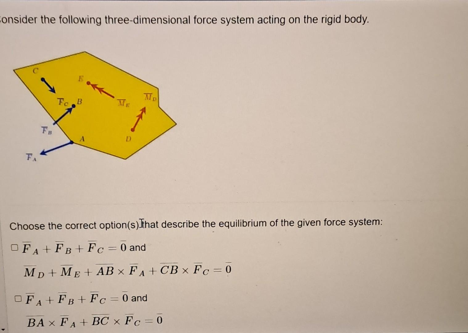 Solved onsider the following three-dimensional force system | Chegg.com