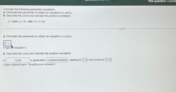 Solved Consider the following parametric equations. a. | Chegg.com