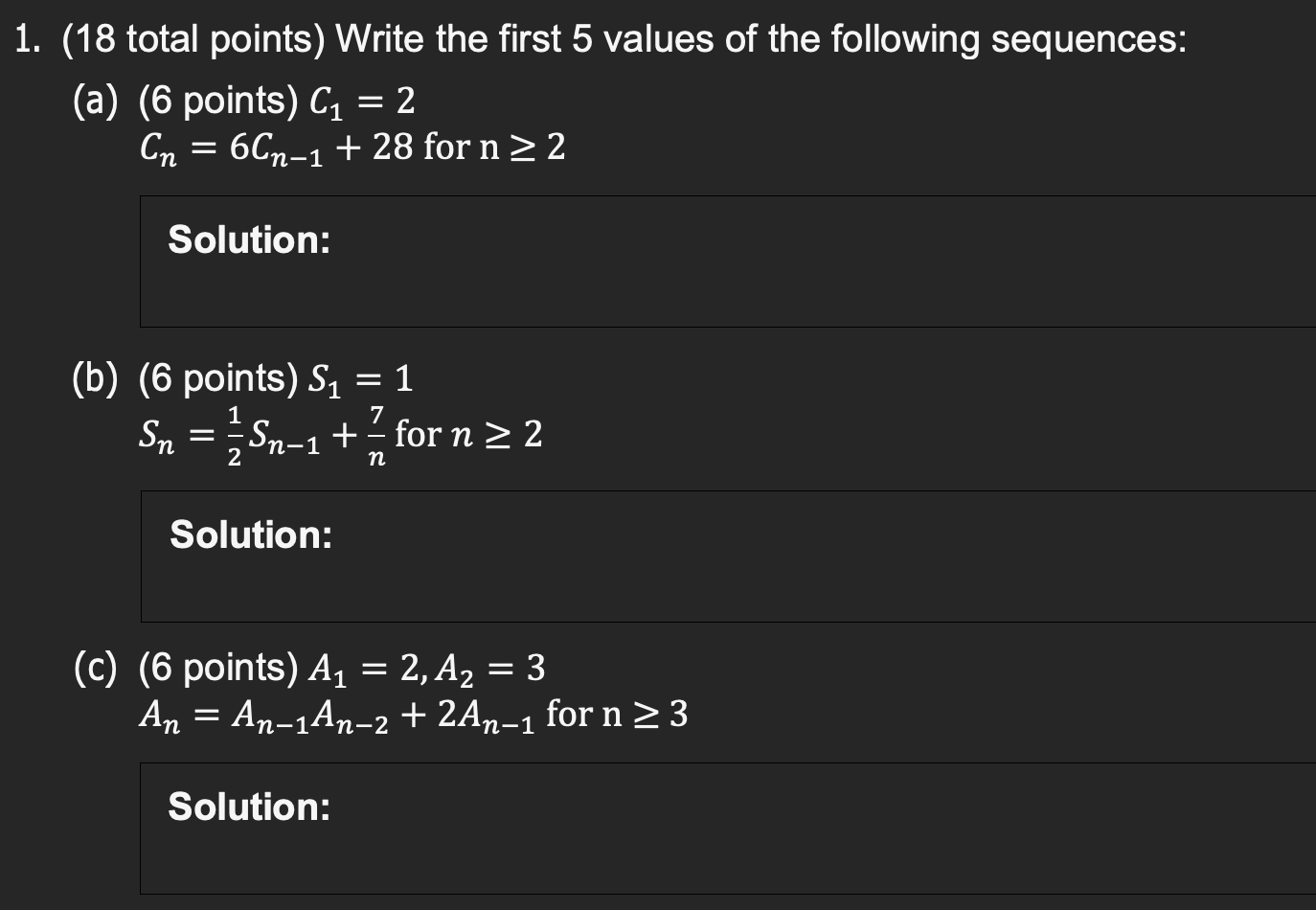 Solved (18 ﻿total points) ﻿Write the first 5 ﻿values of the | Chegg.com