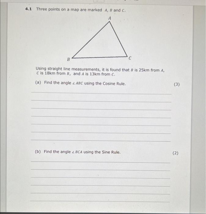 Solved 4.1 Three points on a map are marked A,B and C. Using | Chegg.com