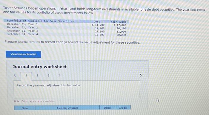 Solved Ticker Services began operations in Year 1 and holds | Chegg.com