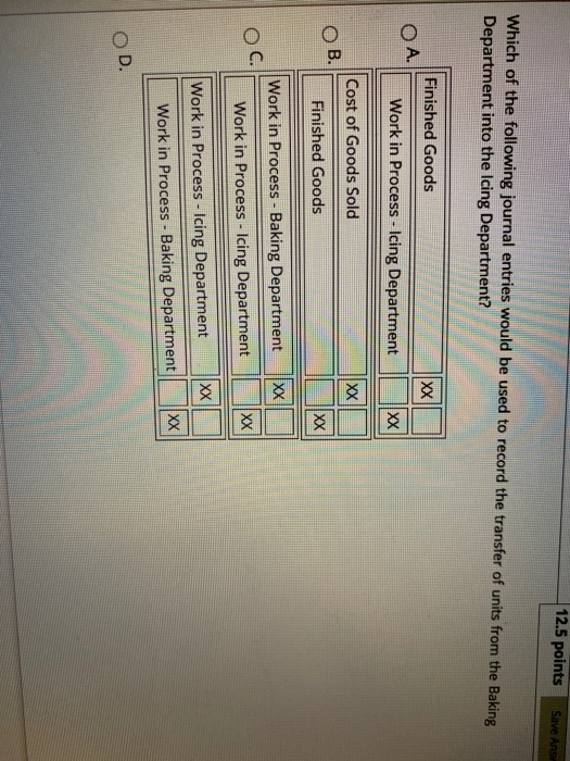 Solved 12.5 points Save Ansr Which of the following journal | Chegg.com Solved 12.5 points Save Ansr Which of the following journal | Chegg.com