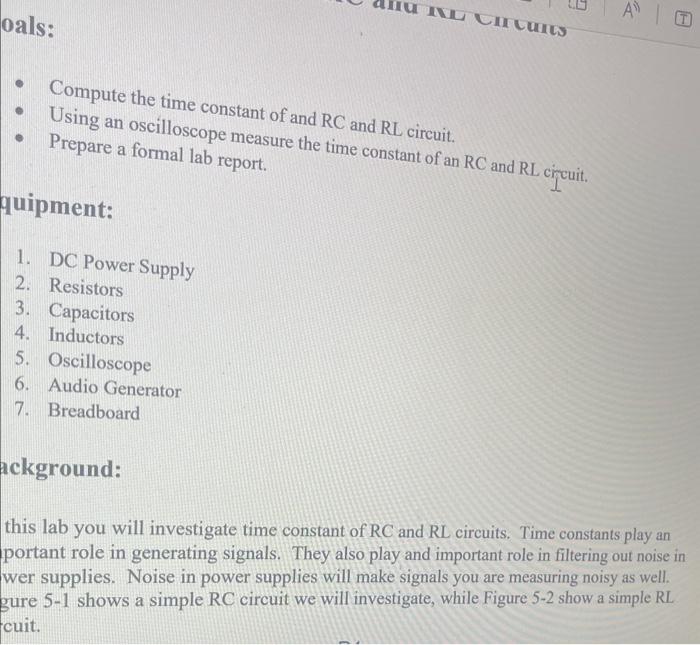 [Solved]: - Compute the time constant of and RC and RL circ