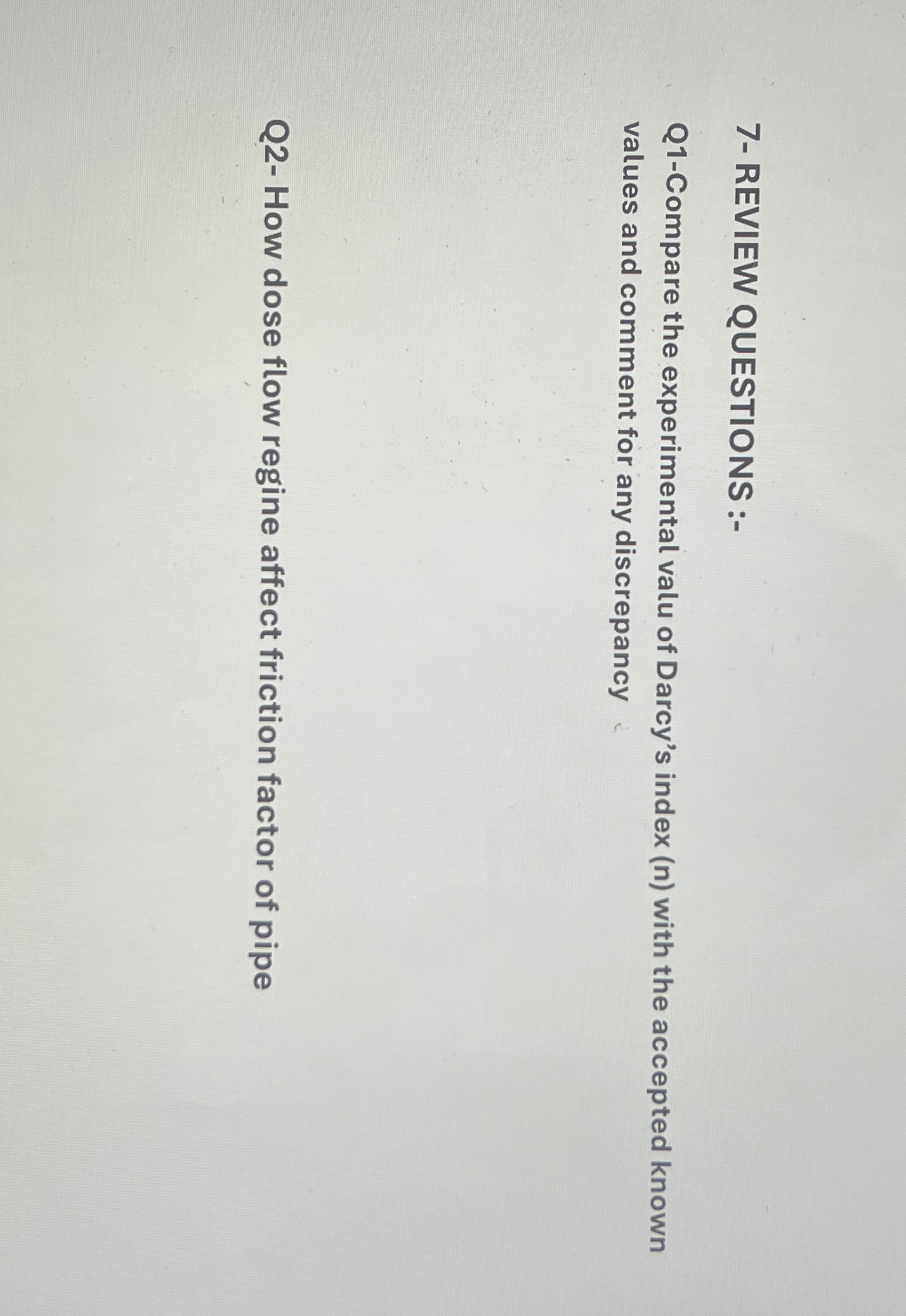 Solved 7- ﻿REVIEW QUESTIONS :-Q1-Compare the experimental | Chegg.com