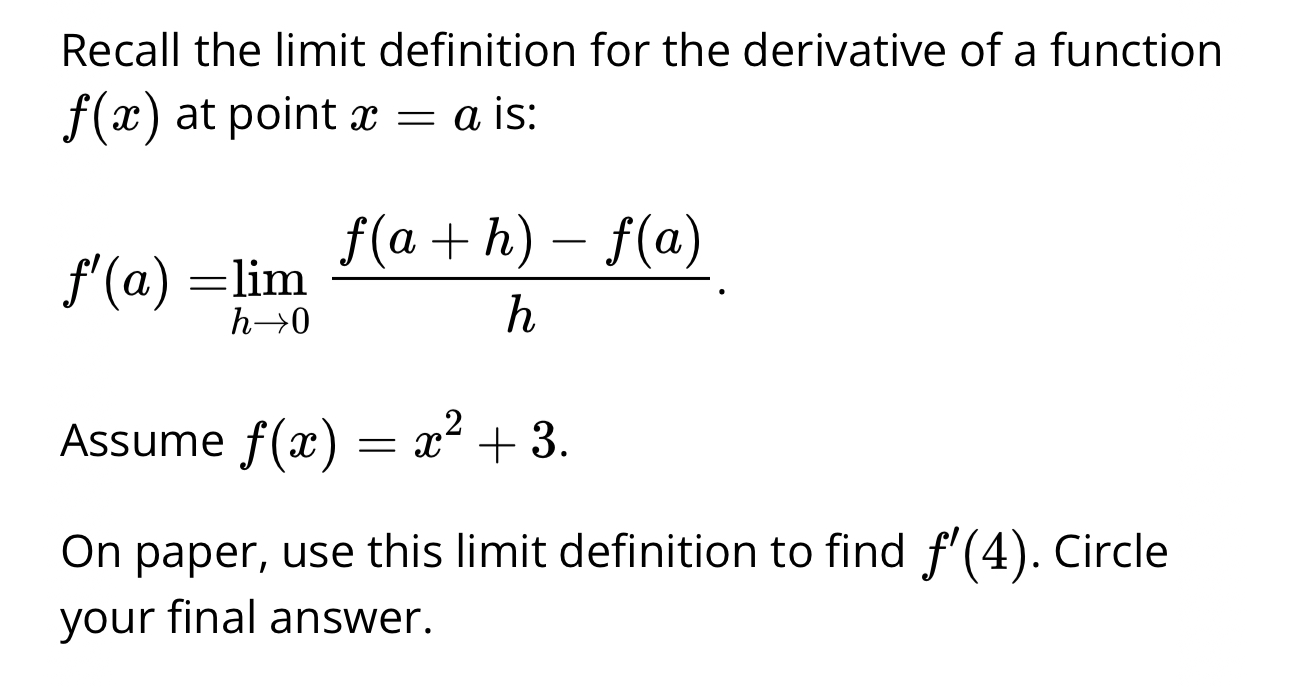 Solved Recall the limit definition for the derivative of a | Chegg.com