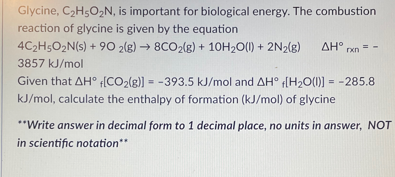 Solved Glycine, C2H5O2N, ﻿is important for biological | Chegg.com