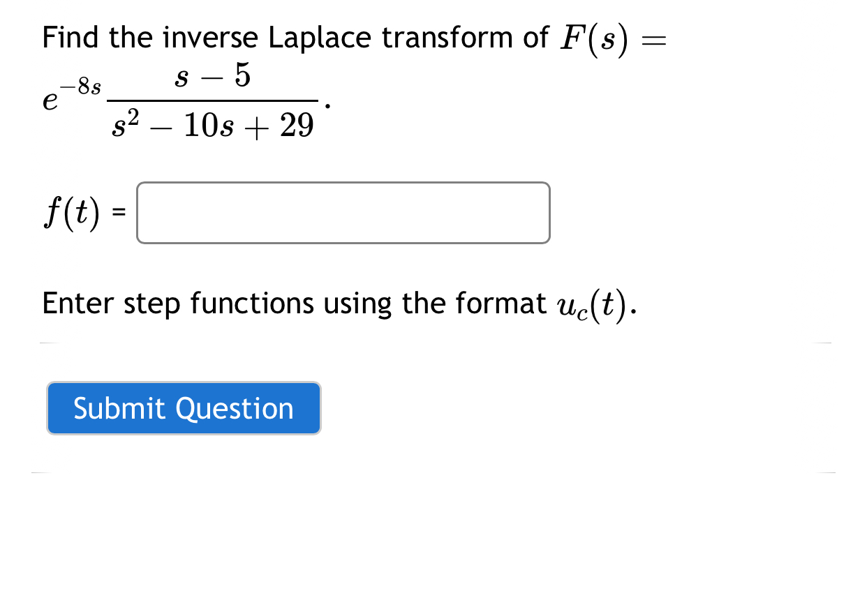 Solved Find the inverse Laplace transform of | Chegg.com
