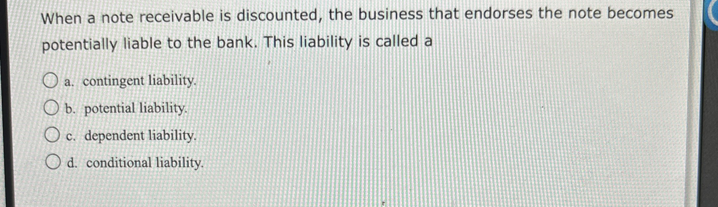 Solved When a note receivable is discounted, the business | Chegg.com
