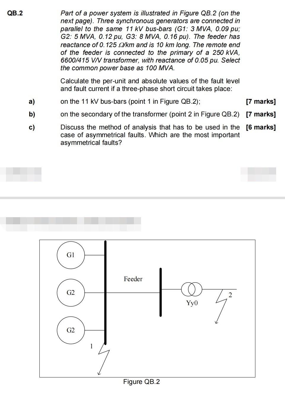 Solved QB.2 a) b) c) Part of a power system is illustrated | Chegg.com