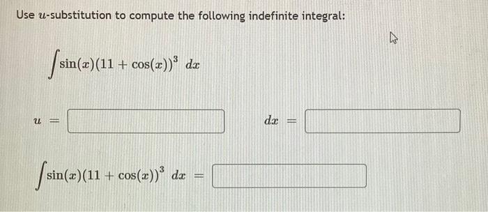 Solved Use u-substitution to compute the following | Chegg.com