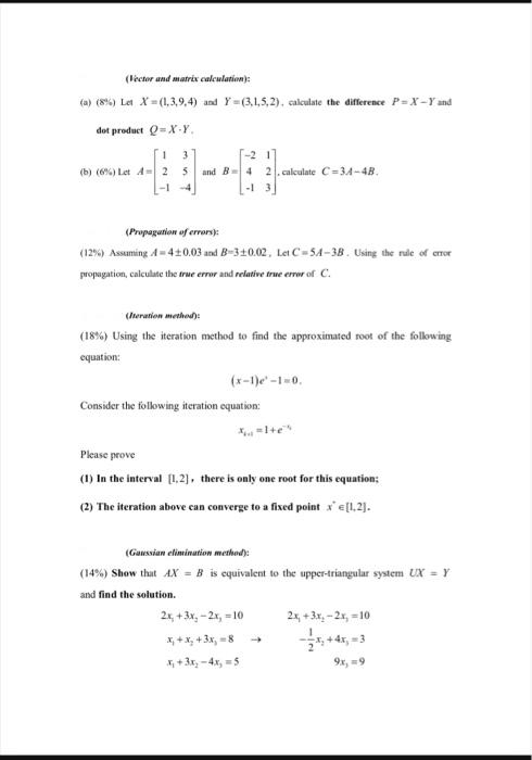 Solved (Vector and matrix calculation): (a) (8%) Let X = | Chegg.com