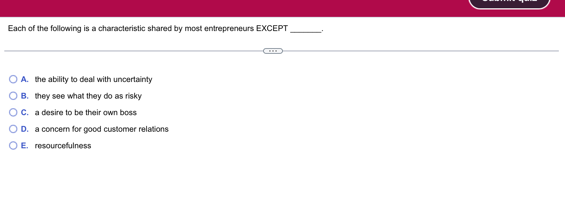 Solved Each of the following is a characteristic shared by | Chegg.com