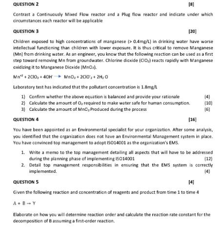 Solved Contrast a Continuously Mixed Flow reactor and a Plug | Chegg.com