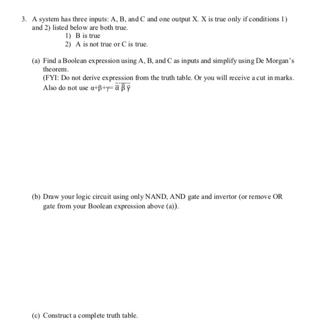 Solved 3. A system has three inputs: A, B, and C and one | Chegg.com