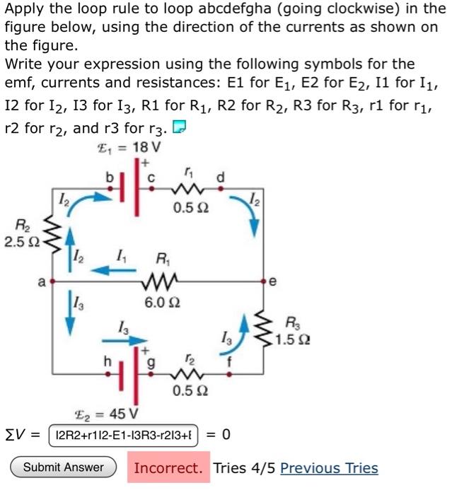 Solved Apply the loop rule to loop abcdefgha (going | Chegg.com
