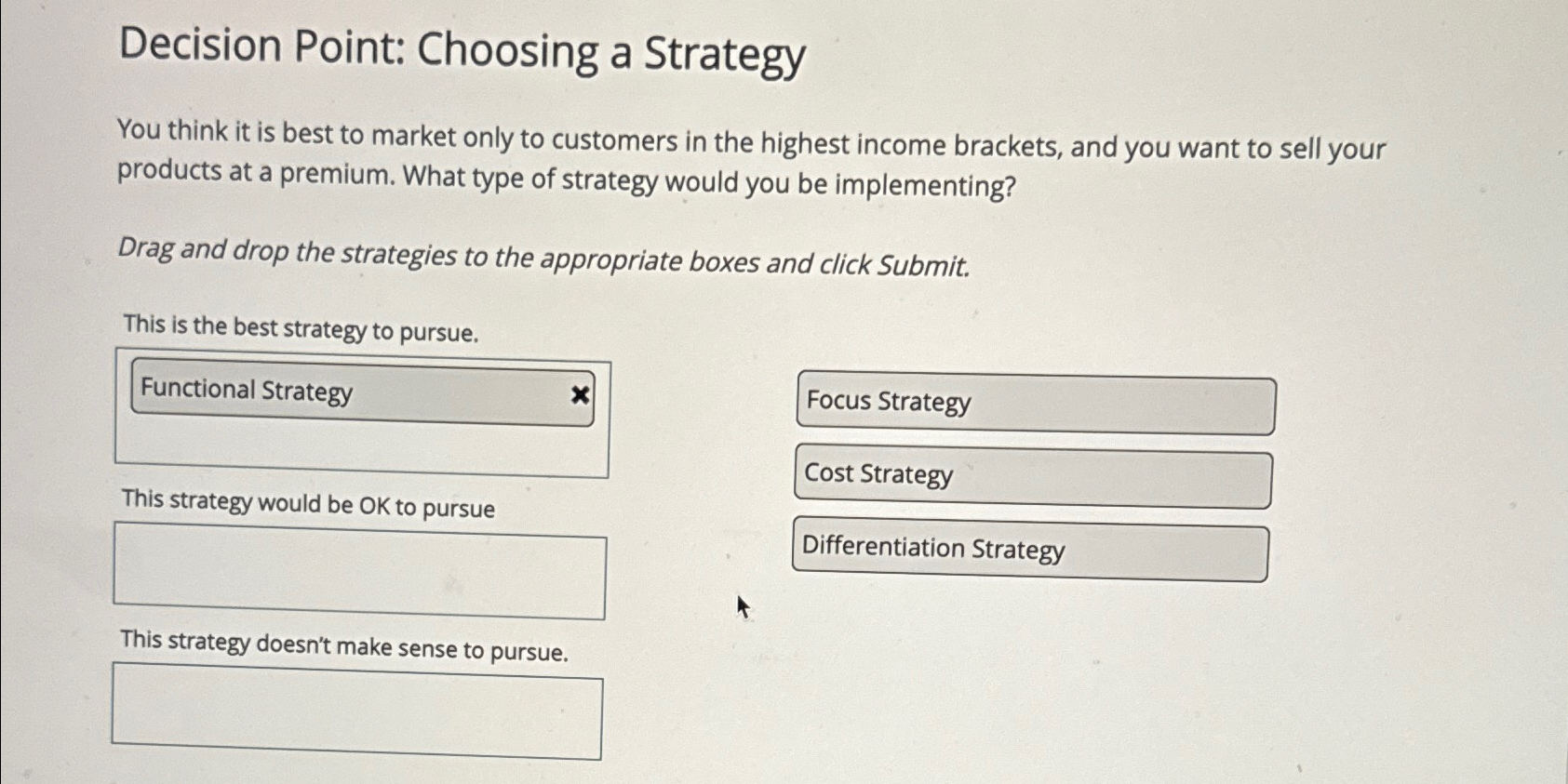 Solved Decision Point: Choosing a StrategyYou think it is | Chegg.com