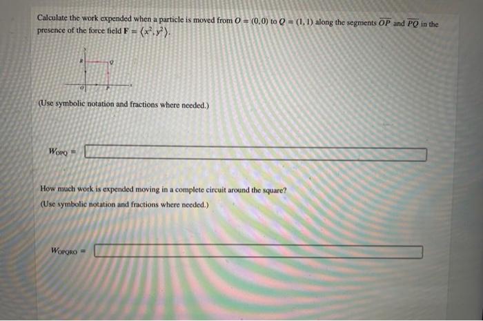 Solved Calculate the work expended when a particle is moved | Chegg.com