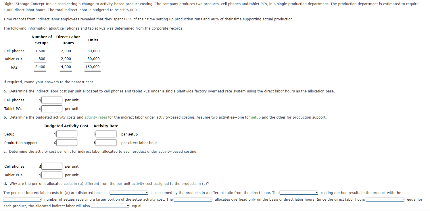 Solved 4,000 ﻿direct labor hours. The total indirect labor | Chegg.com