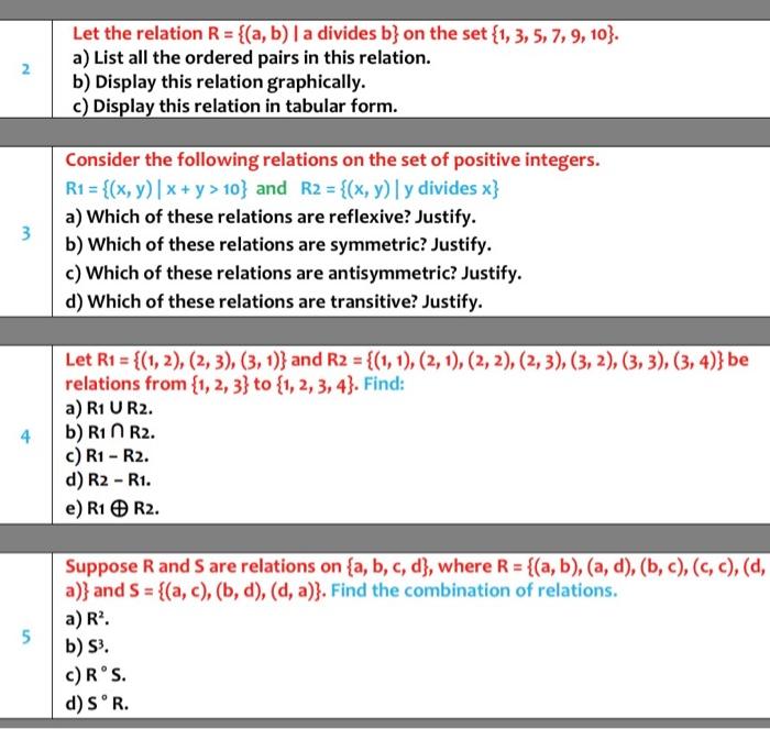Solved Let the relation R={(a,b)∣ a divides b} on the set | Chegg.com