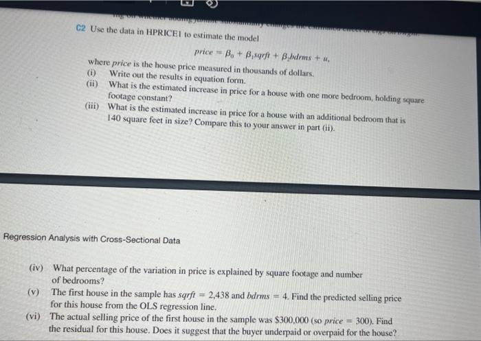 Solved C2 Use the data in HPRICEI to estimate the model | Chegg.com