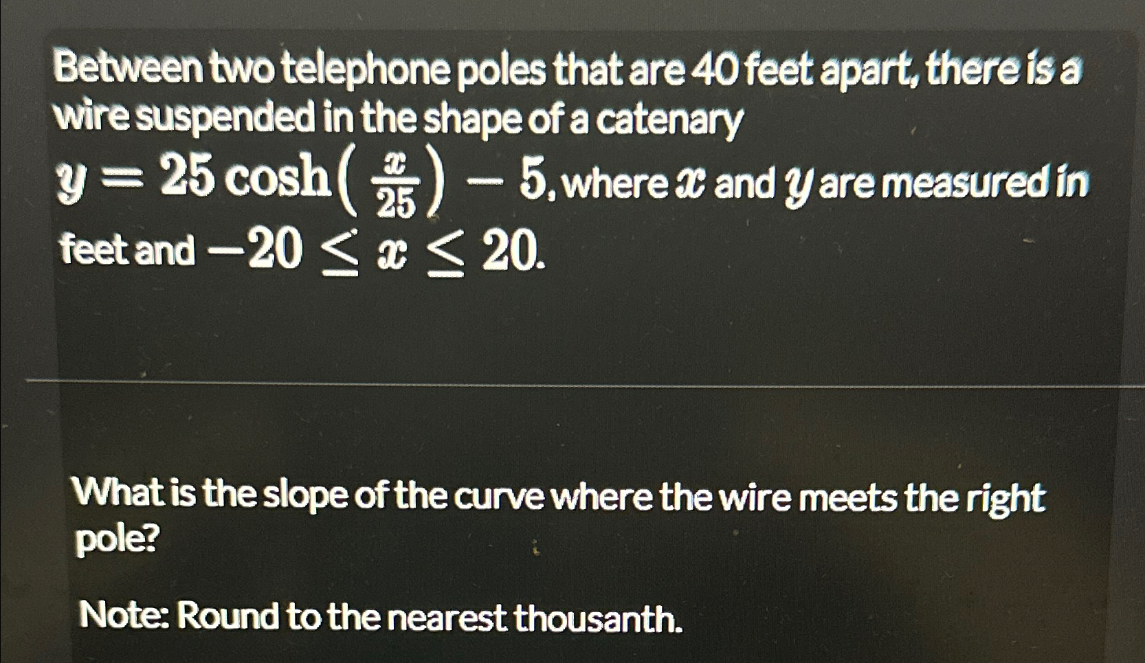 Solved Between two telephone poles that are 40 ﻿feet apart, | Chegg.com