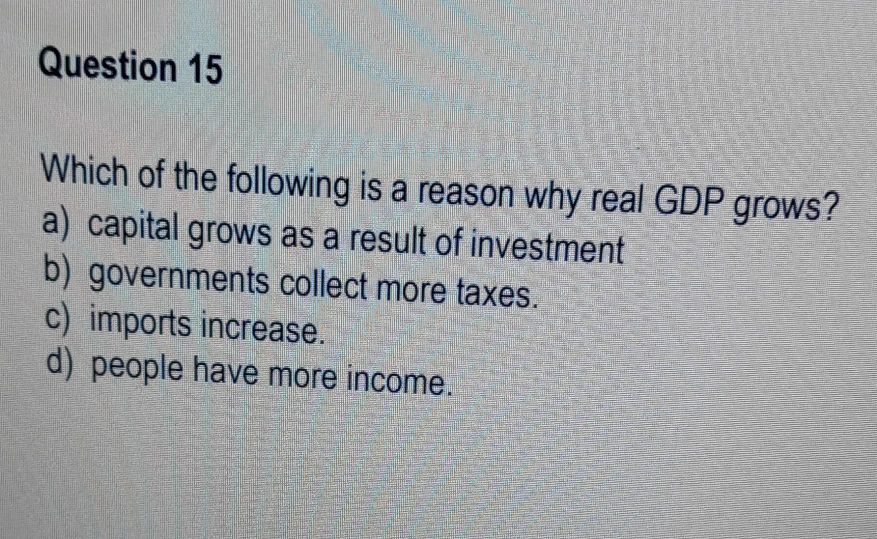 Solved Which of the following is a reason why real GDP | Chegg.com