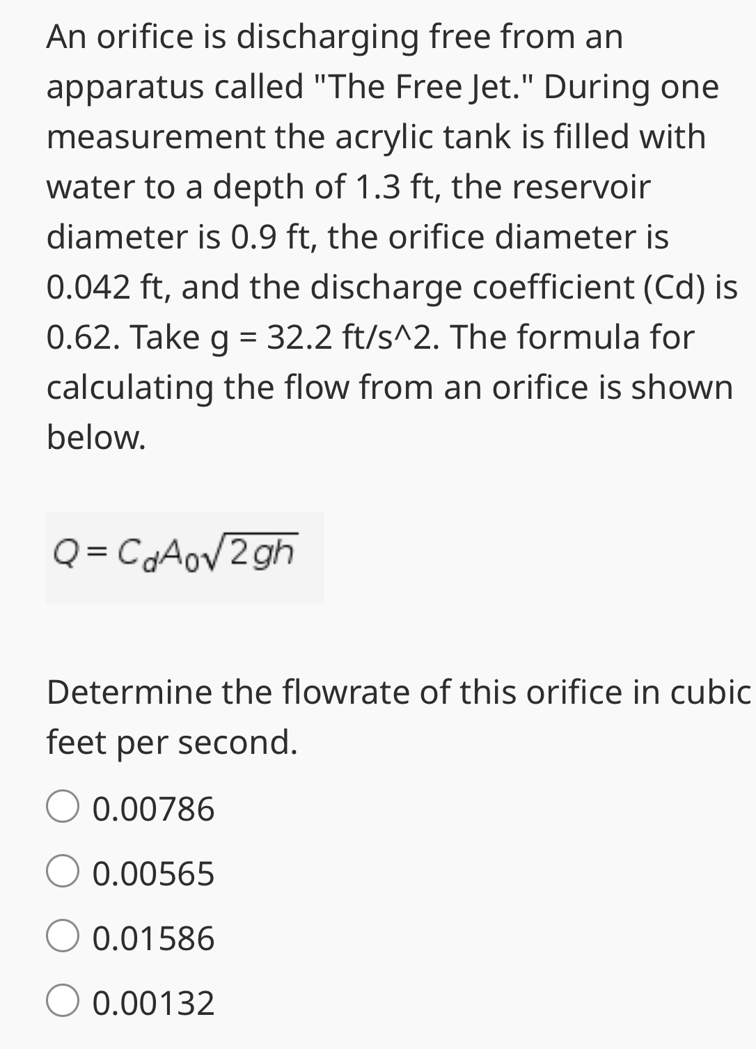Solved An orifice is discharging free from an apparatus | Chegg.com