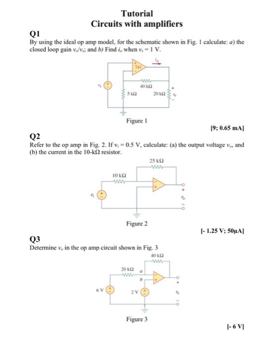 Solved Q1 By using the ideal op amp model, for the schematic | Chegg.com