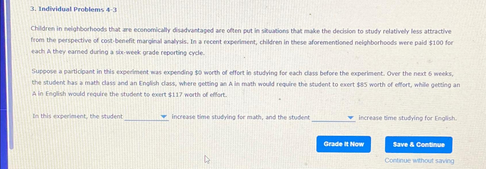 Solved Individual Problems 4-3Children in neighborhoods that | Chegg.com