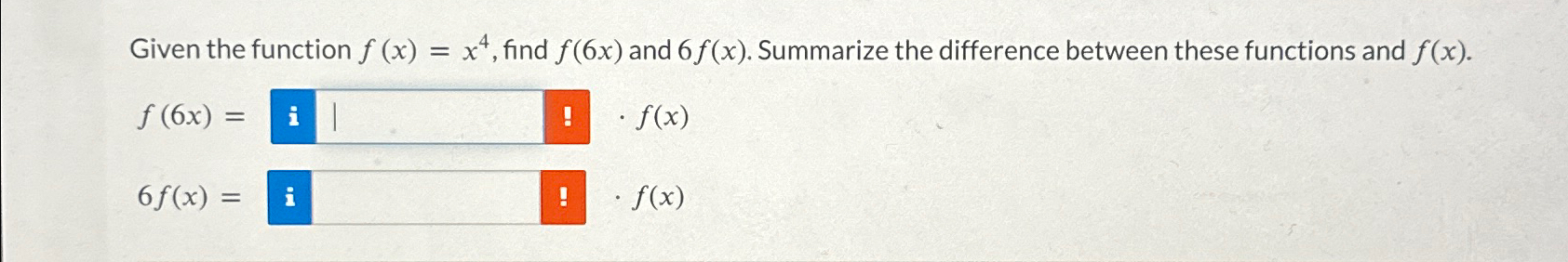 Solved Given The Function F X X4 ﻿find F 6x ﻿and 6f X