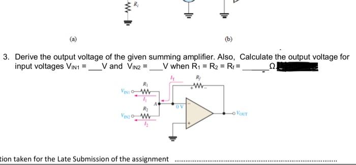 Solved (6) 3. Derive the output voltage of the given summing | Chegg.com