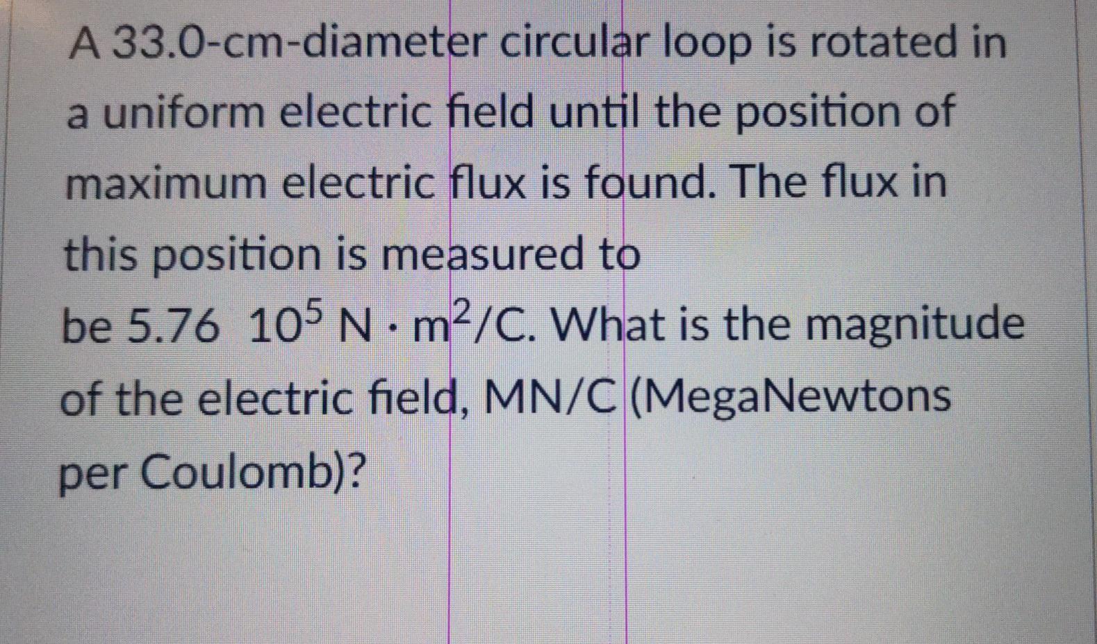 Solved A 33.0-cm-diameter circular loop is rotated in a | Chegg.com
