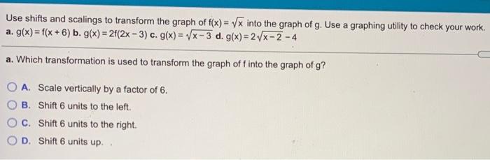 Solved Use shifts and scalings to transform the graph of | Chegg.com