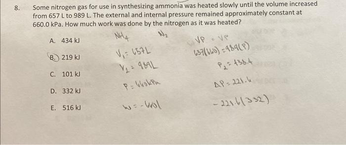 Solved 8. Some nitrogen gas for use in synthesizing ammonia | Chegg.com