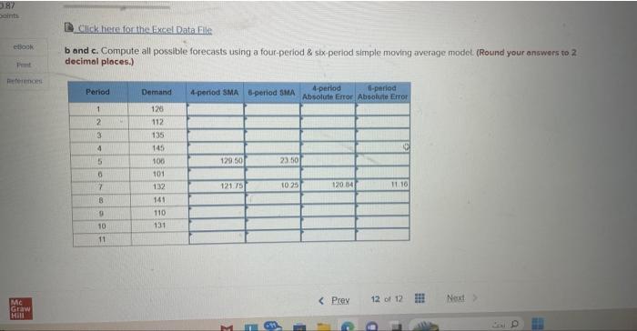 Solved 12 Using simple moving averages and the following | Chegg.com