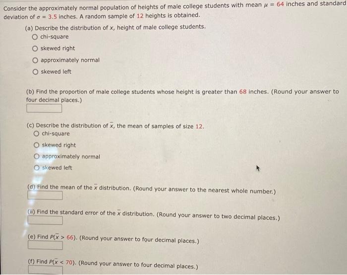 Solved Consider the approximately normal population of | Chegg.com