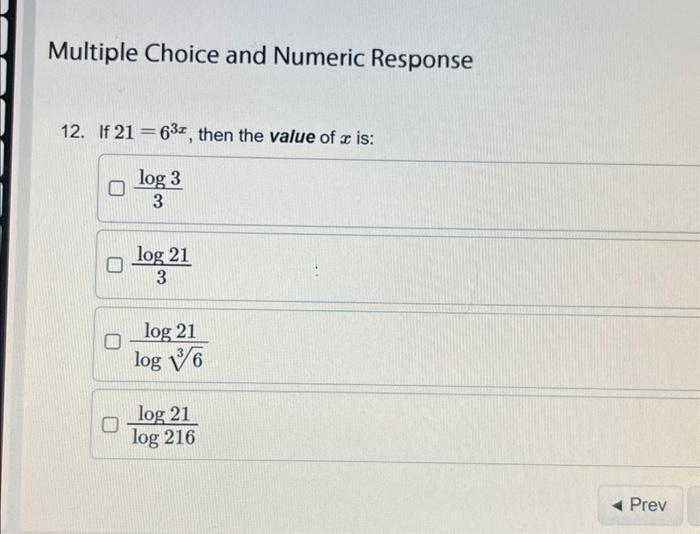 Solved Multiple Choice and Numeric Response 12. If 21=63x, | Chegg.com