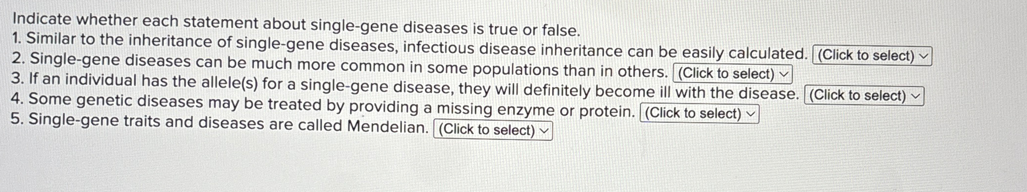 Solved Indicate whether each statement about single-gene | Chegg.com