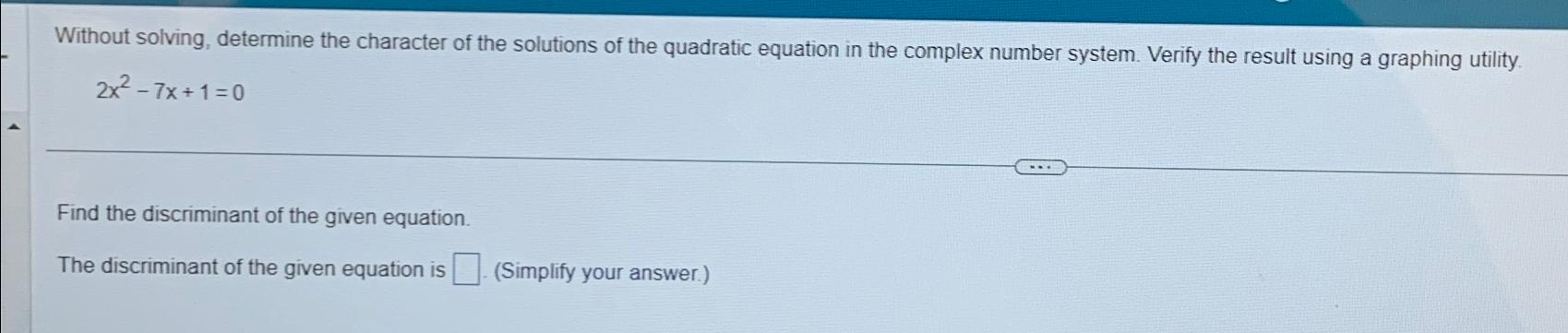 Solved Without solving, determine the character of the | Chegg.com