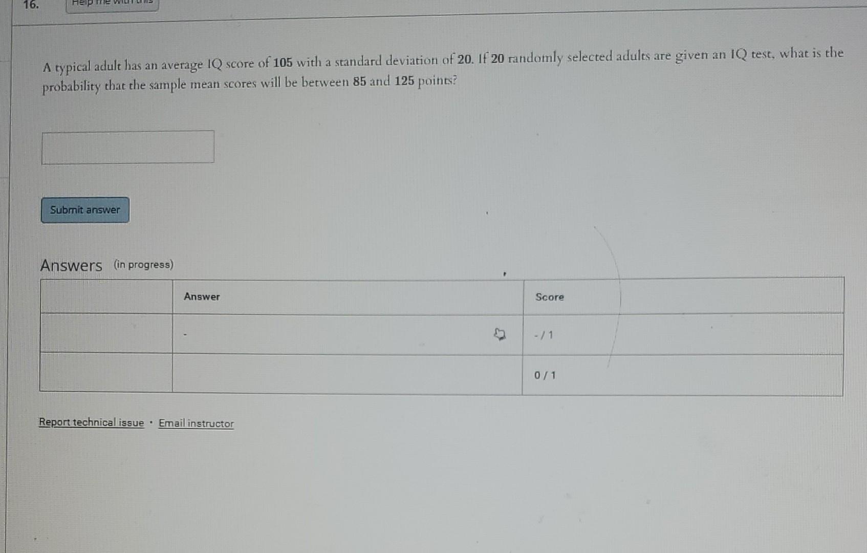 Solved A typical adult has an average IQ score of 105 with a | Chegg.com