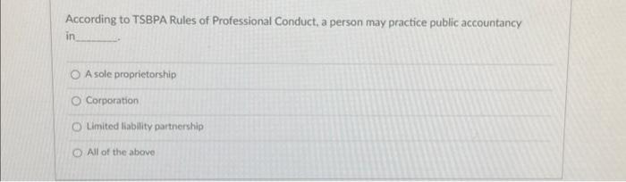 Solved TSBPA Rules of Professional Conduct does NOT | Chegg.com