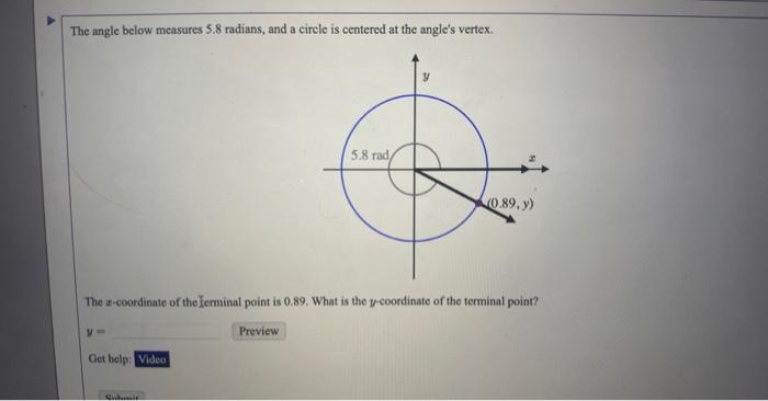 Solved The angle below measures 5.8 radians, and a circle is | Chegg.com